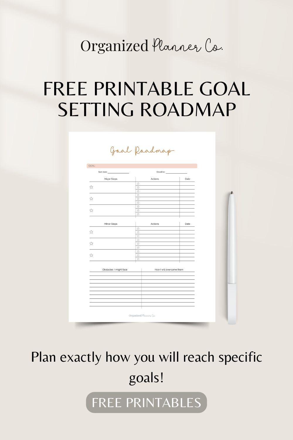 Free Goal Roadmap Printable (to Break Big Goals Into Doable Steps ...