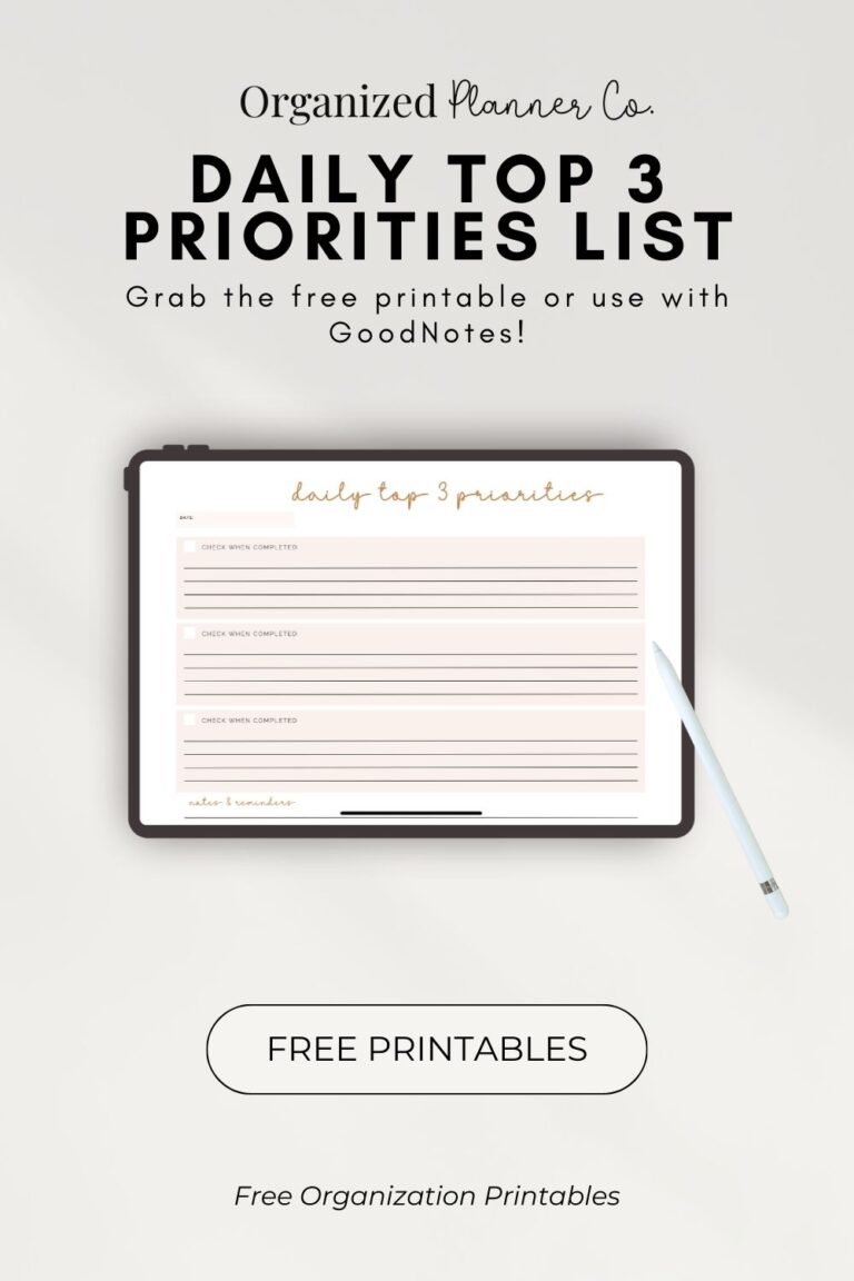 Daily Top 3 Priorities Template (Free Printable) - organizedplannerco.com