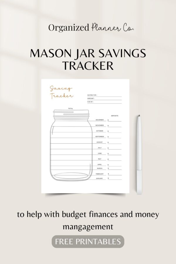 Free Printable Mason Jar Savings Tracker - organizedplannerco.com